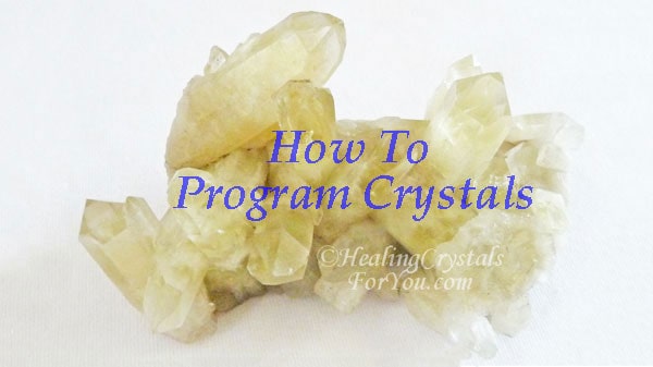 How To Program Crystals Learn My Top Tips
