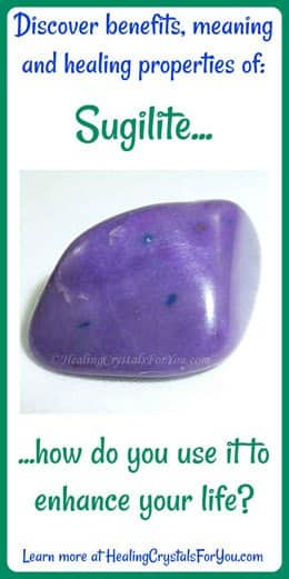 Sugilite The Premier Love Stone Meaning & Use For Violet Flame Healing